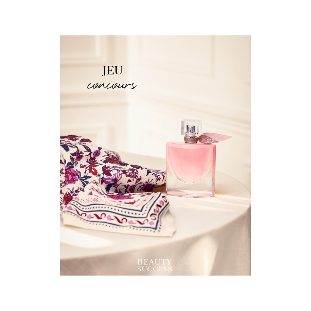 Collab' Beauty Success x Lancôme : en cadeau un coffret parfum et ...